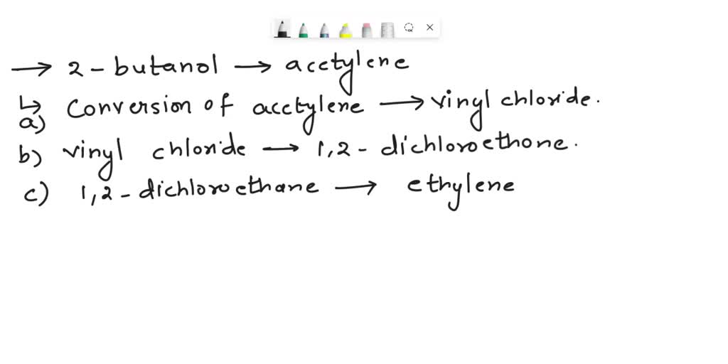 SOLVED: Show how to prepare 2-butanol using acetylene as your only ...