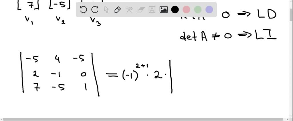 SOLVED: Use determinants to decide if the set of vectors is linearly ...