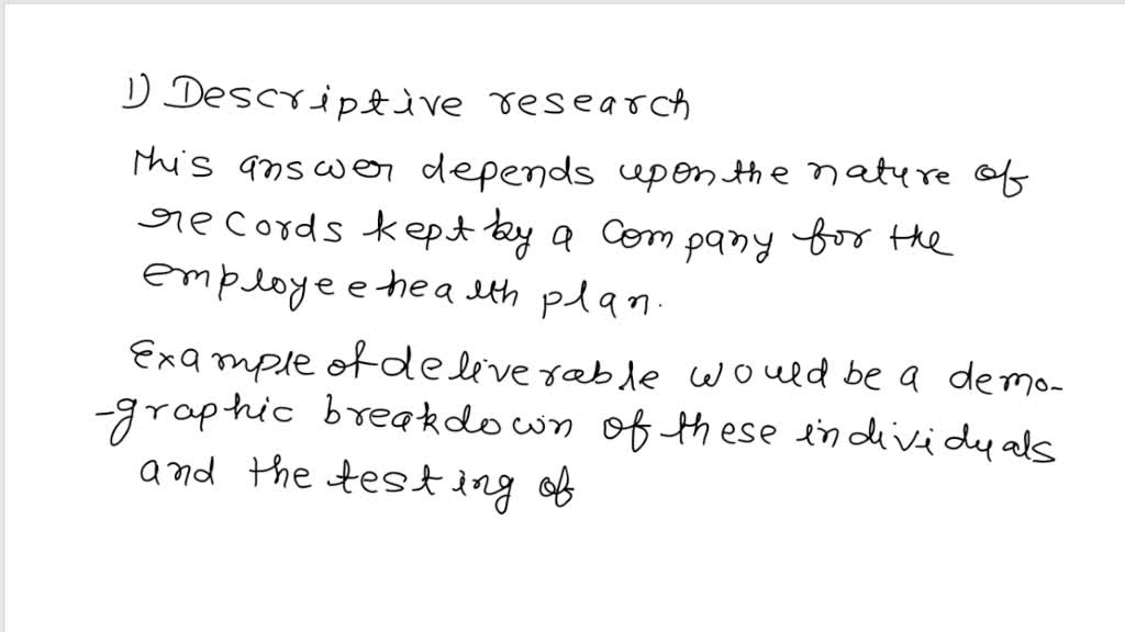 SOLVED: What type of research design would you recommend in the ...