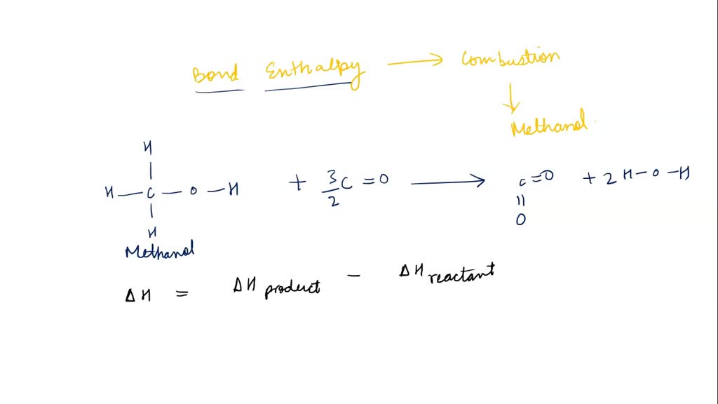 SOLVED: Calculate the deltaH using bond energies for the following ...