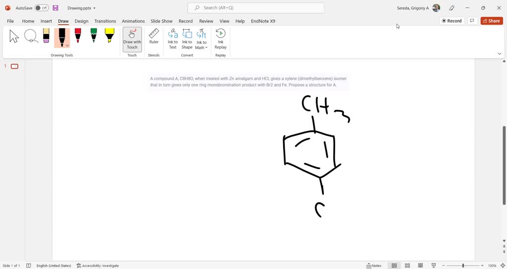 SOLVED: A compound A, C8H8O, when treated with Zn amalgam and HCl ...