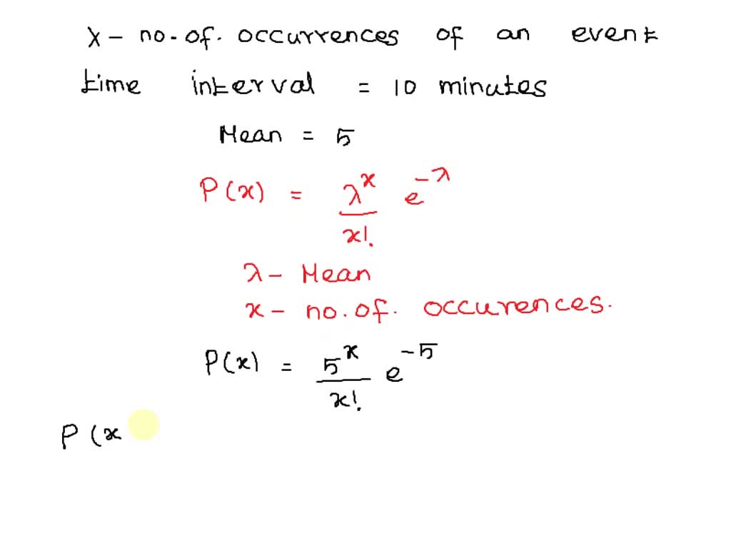 The Random Variable X Is The Number Of Occurrences Of An Event Over An
