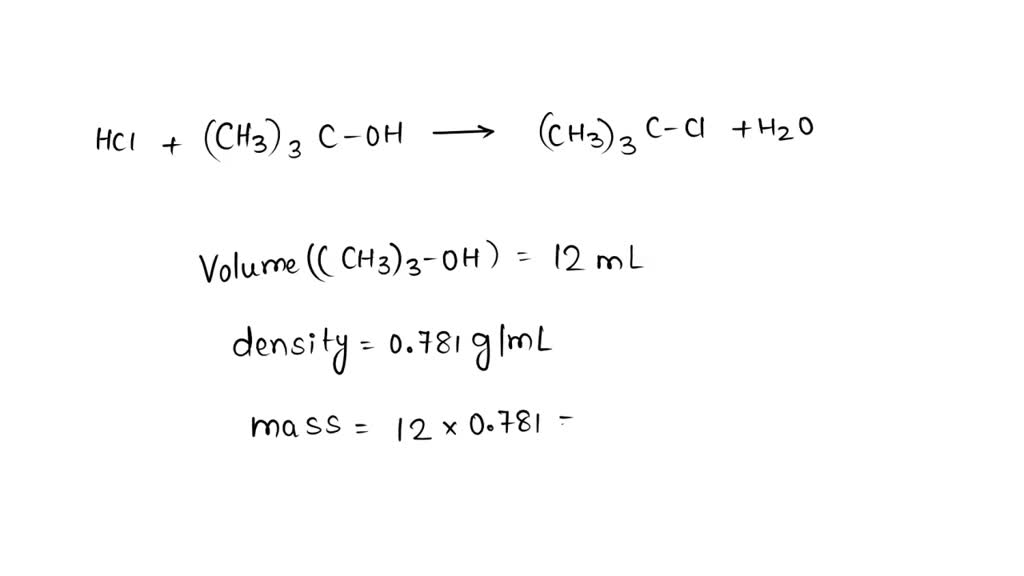 SOLVED: 1.1 From the chemical equation 2- chloro-2-methylpropane ...
