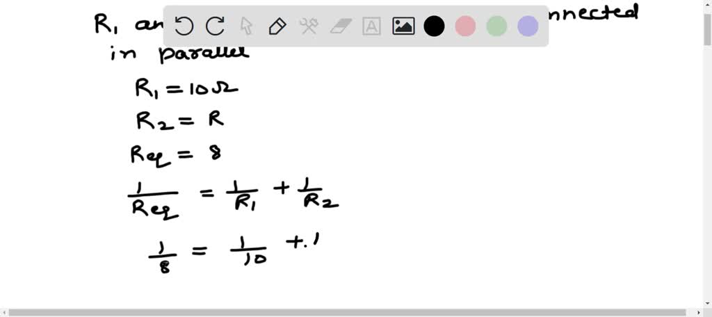 SOLVED: A 10-Ω resistor is connected in parallel to another resistor R ...