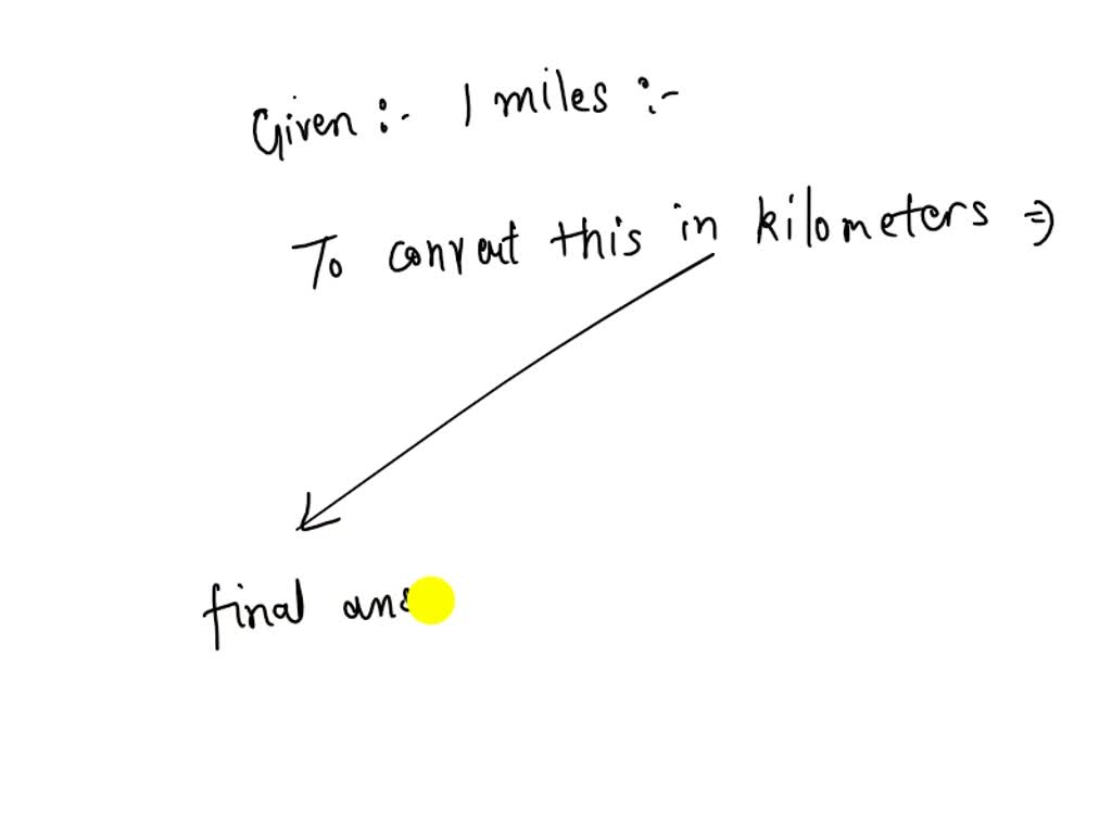 SOLVED: 39. Convert 50km to miles using the fact that 1 inch =2.54cm ...