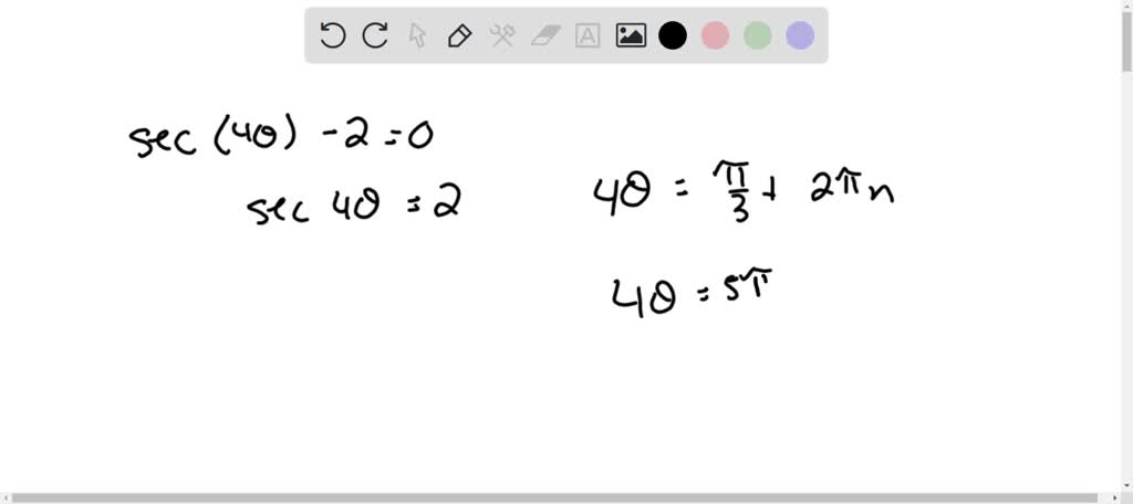 SOLVED: An equation is given. sec(48) 2 = 0 Exercise (a) Find all ...