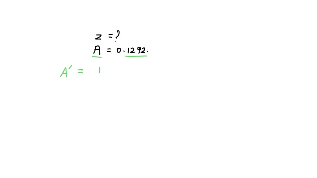 solved-z-is-a-standard-normal-random-variable-what-is-the-value-of-z