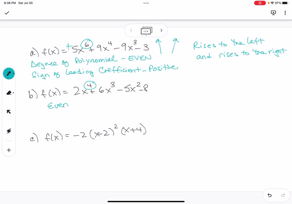 SOLVED: Choose the end behavior of the graph of each polynomial ...