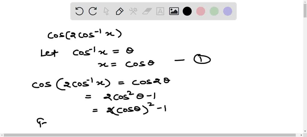 SOLVED: Write the given expression as an algebraic expression in x. cos ...