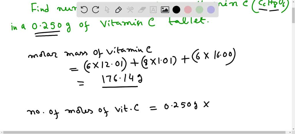 SOLVED: how many vitamin c molecules are in a 0.250g tablet of vitamin ...