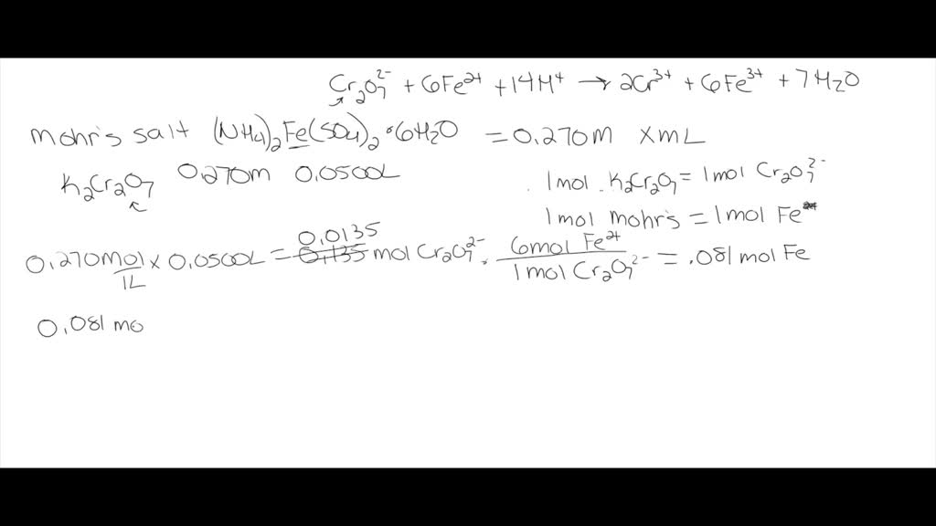 SOLVED: The reaction between iron(II) ( Fe2+ ) and dichromate ( Cr2O2−7 ...