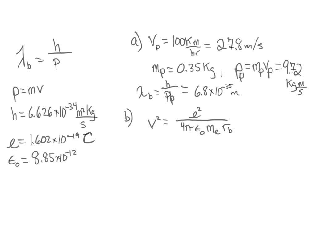 SOLVED: De Broglie explained the Bohr model of the hydrogen atom by attributing a wavelength λ ...