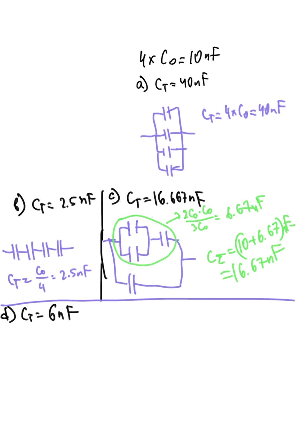 SOLVED: Find the correct configuration (connection) of four 10 nF ...