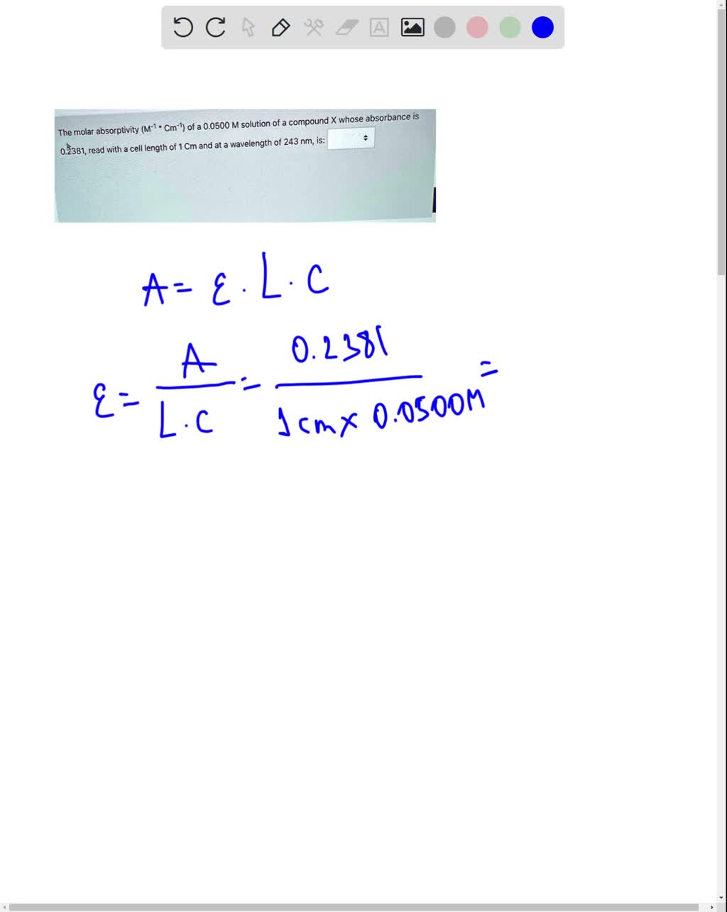 SOLVED: The absorbance of a 0.00027M solution of a substance having a ...