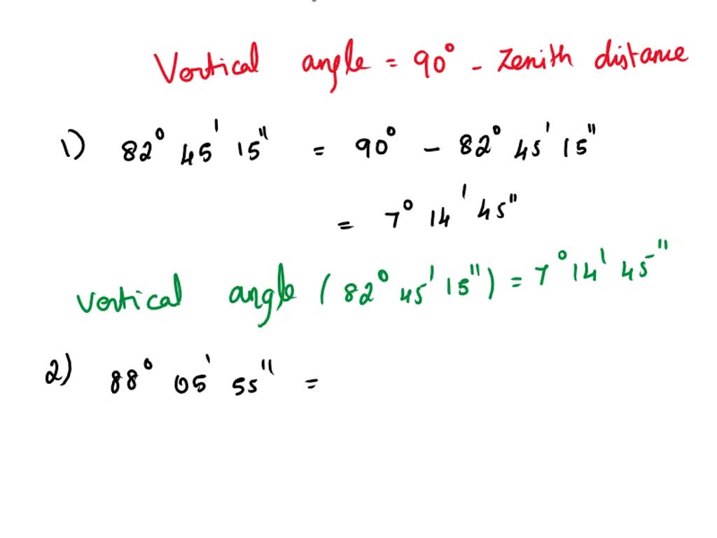 SOLVED: Express the following zenith distances as vertical angles: 4 ...