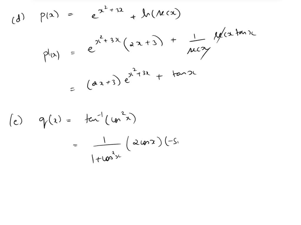 SOLVED: Find the derivatives of the following functions: a) f(x) = x ln(x) + 2 b) g(x) = tan(x ...