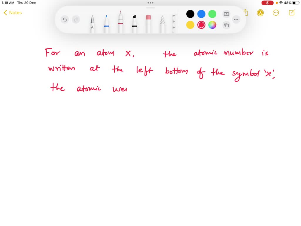 Solved Write The Notation Of An Atom X If The Mass Number Is A And