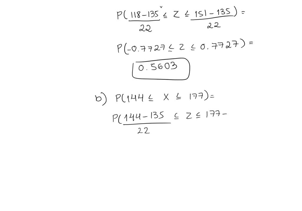 VIDEO solution: A random variable follows the normal probability distribution with a mean of 135 ...
