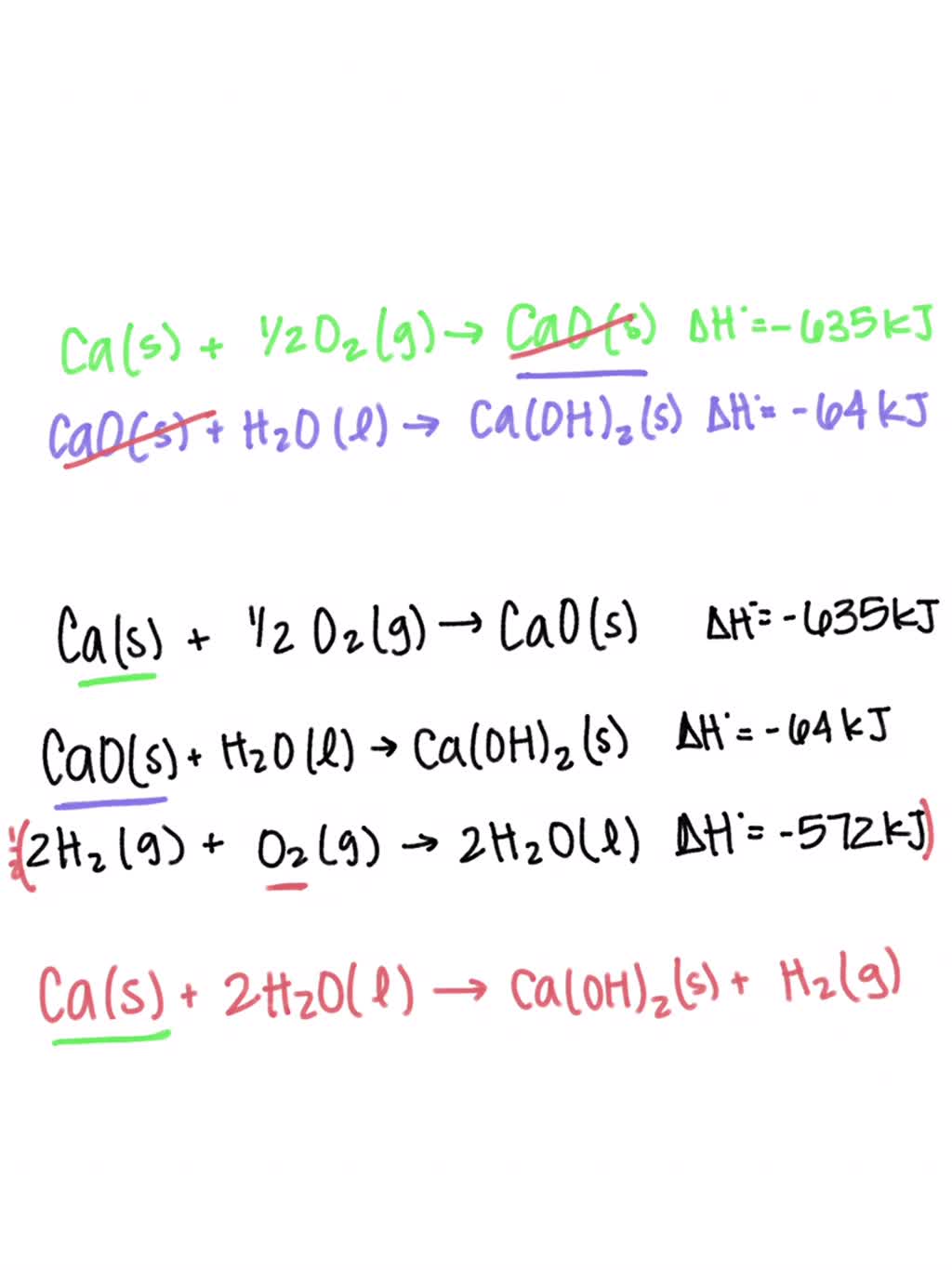 SOLVED: Using the equations Ca(s) + 1/2 O₂ (g) → CaO (s) ∆H° = -450 kJ ...