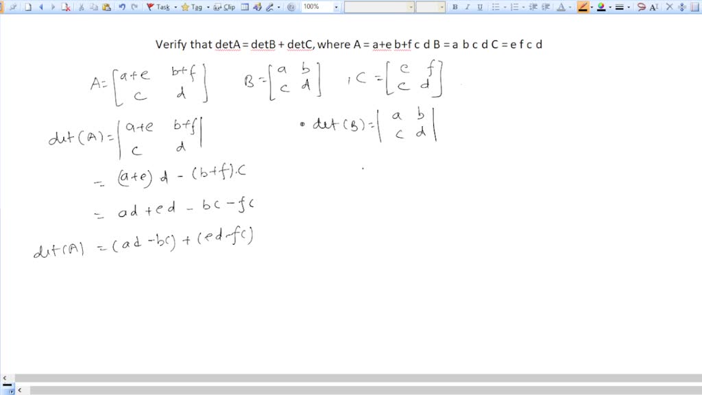 SOLVED: Verify that detA = detB + detC, where A = a+e b+f c d B = a b c ...