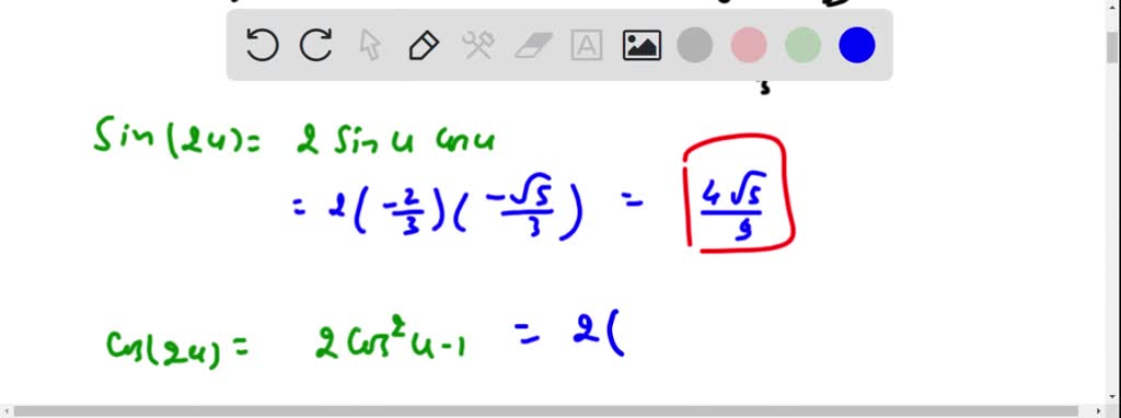 SOLVED: 'Use the given conditions to find the exact values of sin(2u ...