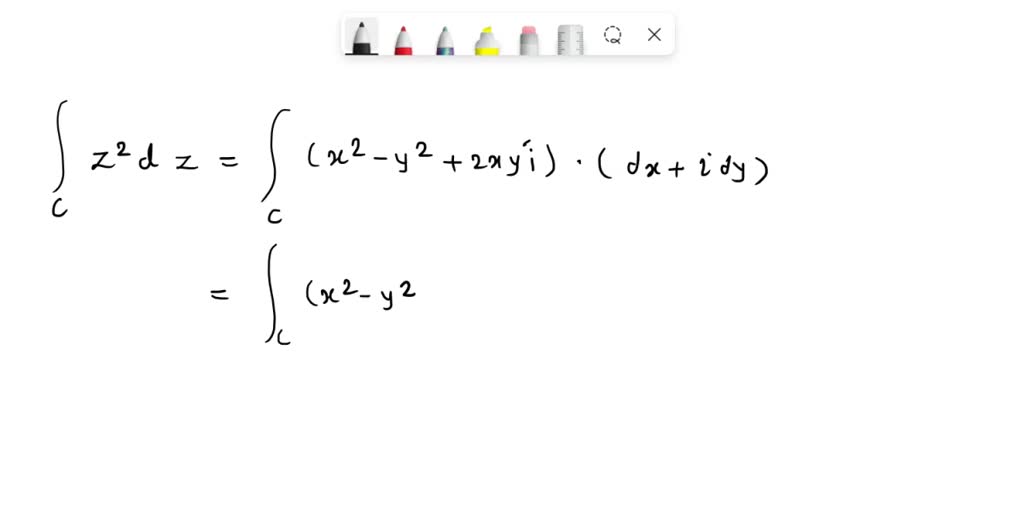 SOLVED: Compute the following integral in the complex plane: âˆ«(c^2 + 2)dz; C: the straight ...