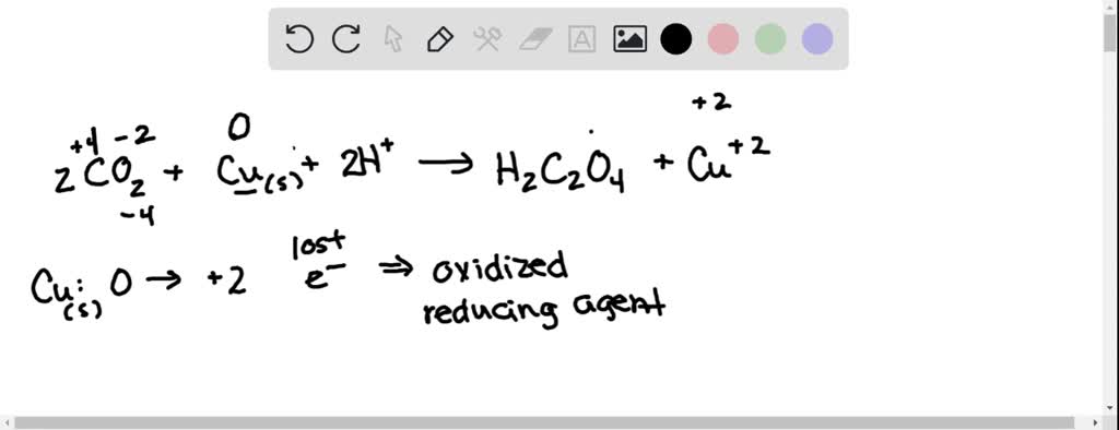 SOLVED: 2 CO2 + Cu + 2 H+ H2C2O4 + Cu2+ For the above redox reaction ...