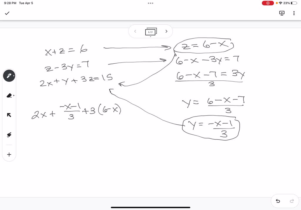 SOLVED: Solve the system of equations x + z = 6 z - 3y = 7 2x + y + 3z = 15