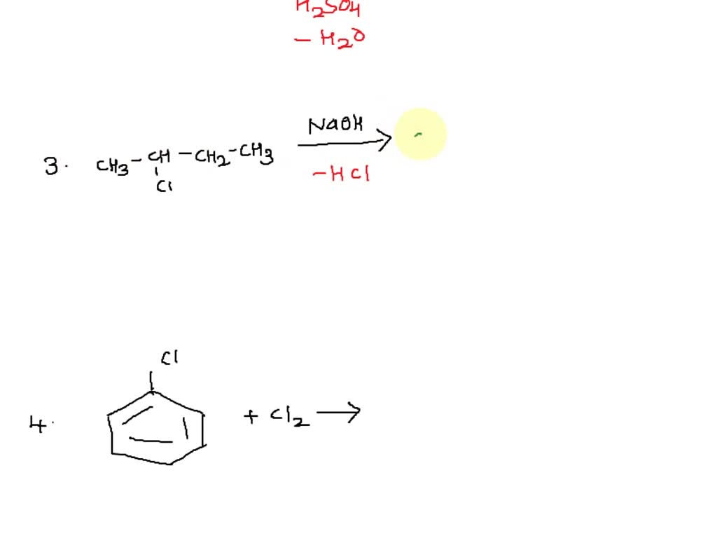 SOLVED: Organic Reactions. You MUST write the complete reaction by chemical formulas like the ...