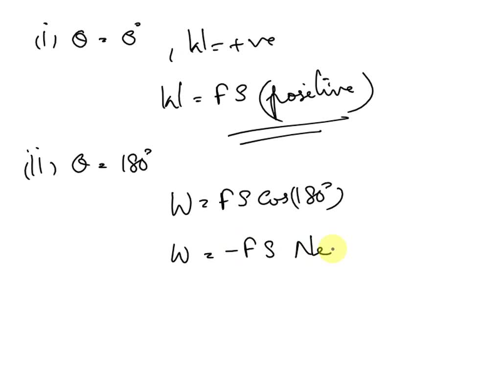 SOLVED: negative work means a) the kinetic energy of the object ...