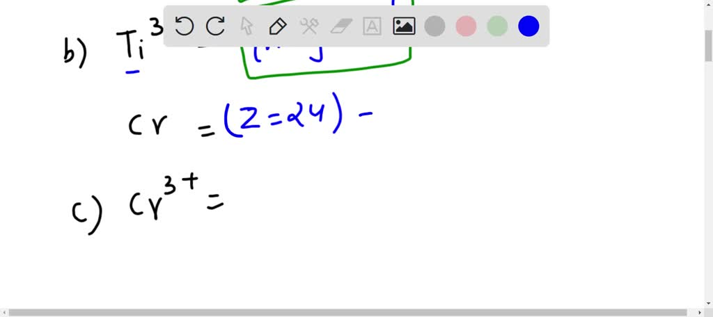 SOLVED:What is the electron configuration of Ti2+? Use the buttons at the top of the tool to add ...