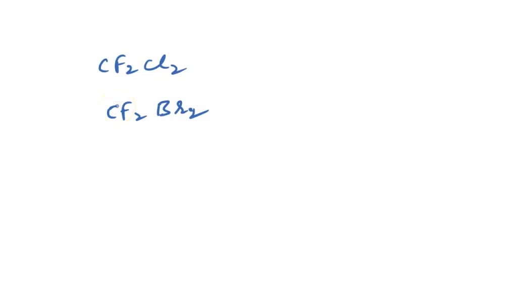 SOLVED: CH2Br2, CF2Cl2, CH2F2, CH2Cl2, CBr4, CF2Br2 in order of least ...