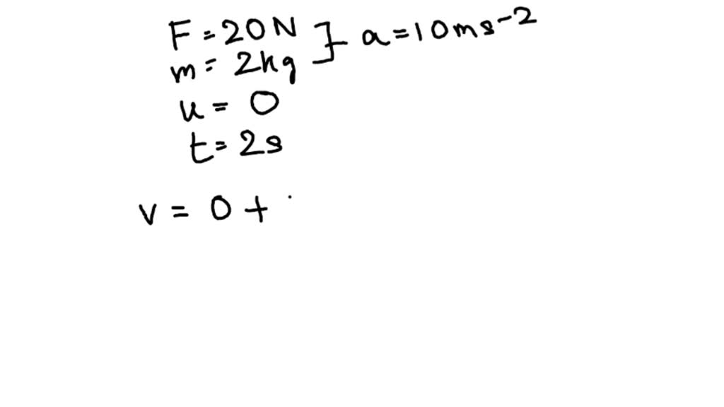 SOLVED: Starting from rest, a 2 kg object acquires a speed of 3 m/s in 2 seconds. Calculate the ...