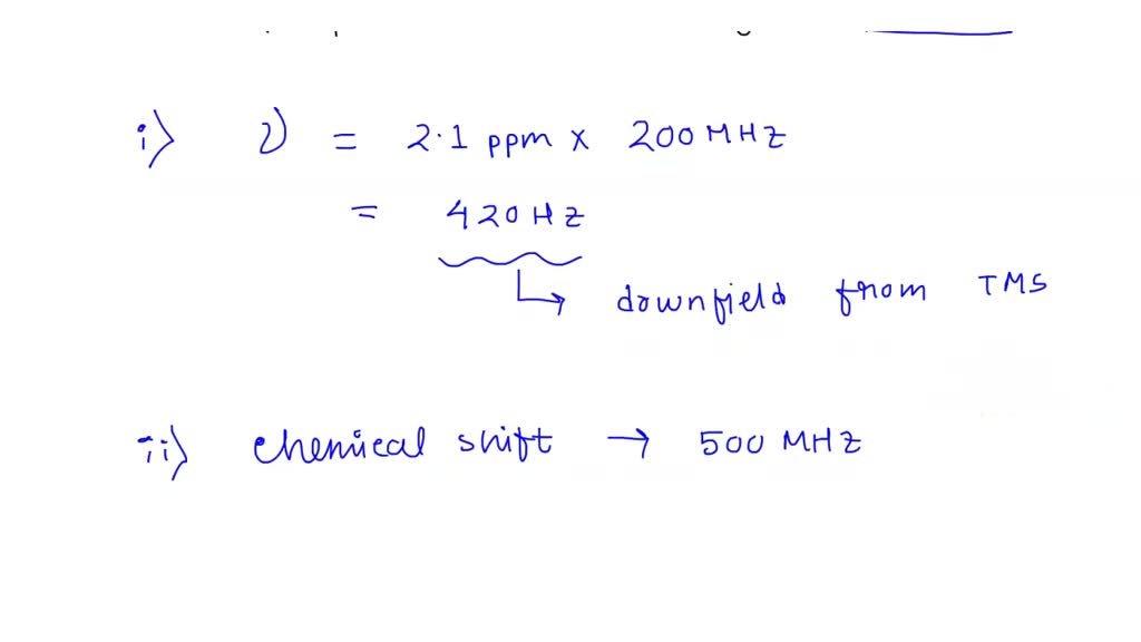 SOLVED: Question 6 15 pl An NMR signal has been reported to occur 2900 ... SOLVED: Question 6 15 pl An NMR signal has been reported to occur 2900 ...