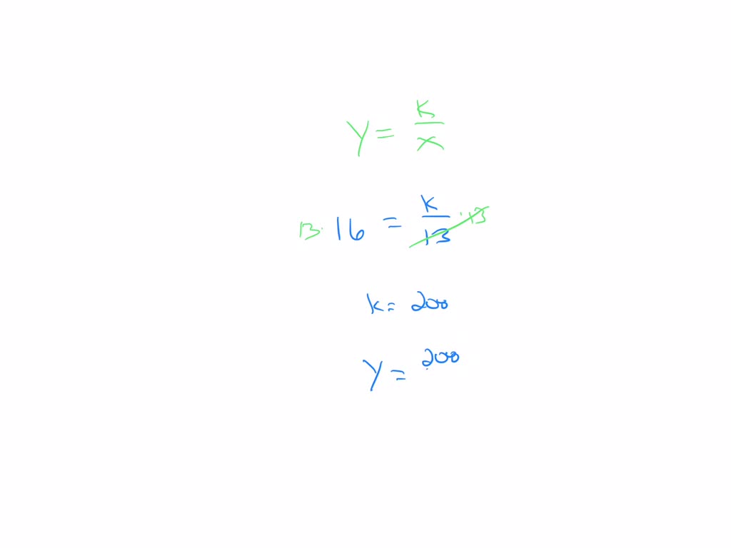 SOLVED: suppose that y is inversely proportional to x find the constant proportionality, k, if y ...