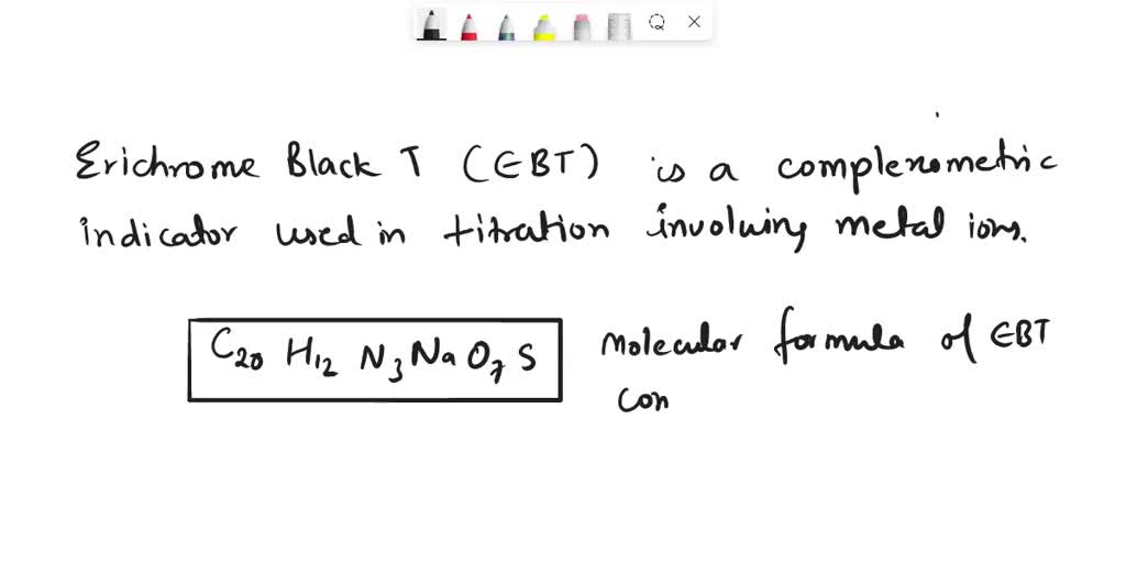 SOLVED: What is the molecular structure of Eriochrome Black T indicator ...