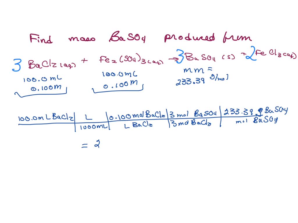 SOLVED: What mass of barium sulfate (MM=233.39 g/mol) can be produced when 100.0 ml of a 0.100 M ...