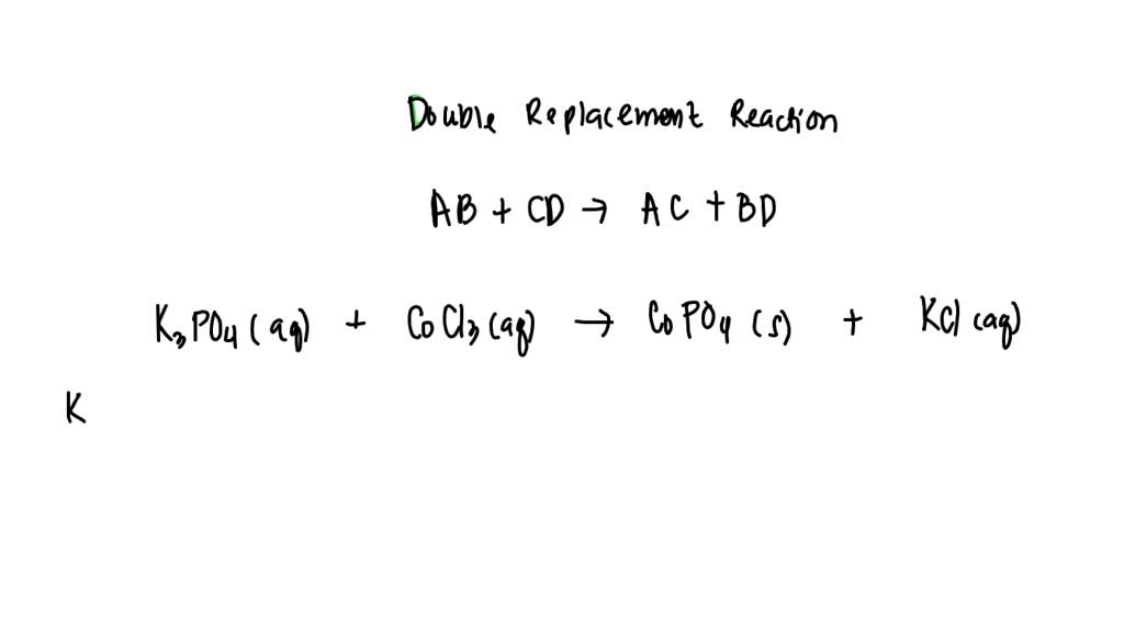 SOLVED: When aqueous solutions of potassium phosphate and cobalt(III ...