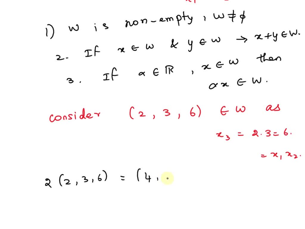 Solved Determine Whether The Set W Is Subspace Of R3 With The Standard Operations If Not State