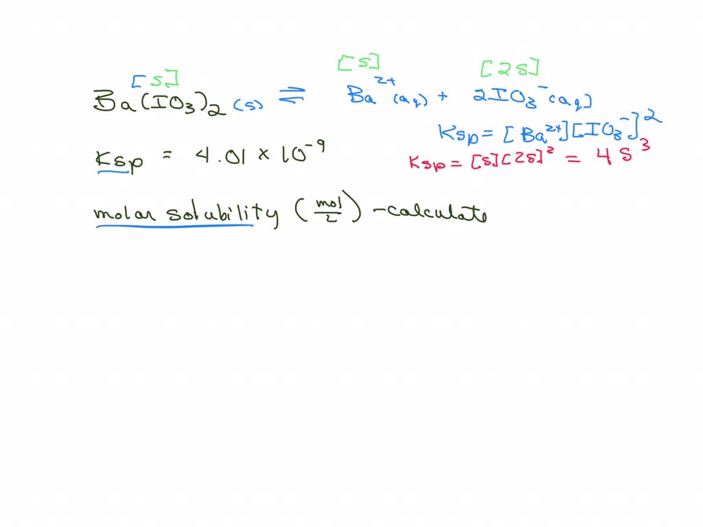 SOLVED: The solubility product constant (Ksp) of Ba(IO3)2 is 4.01 × 10 ...