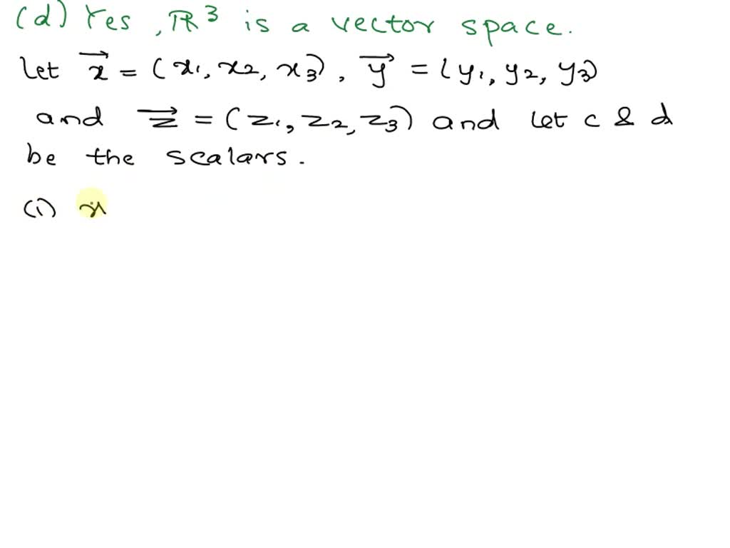 SOLVED: Rather than use the standard definitions of addition and scalar multiplication in R ...