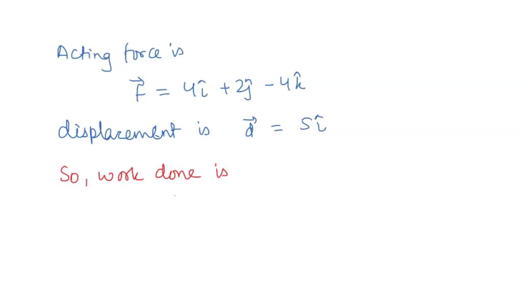 SOLVED: A particle moves 5 m in the positive x direction while being acted upon by constant ...