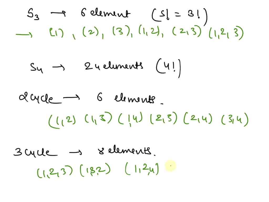 SOLVED: 3 Give a list of all the elements in the symmetric groups S3 and S4, written as products ...