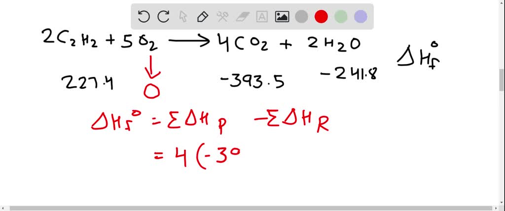 SOLVED: Acetylene torches utilize the following reaction: 2 C2H2(g) + 5 ...