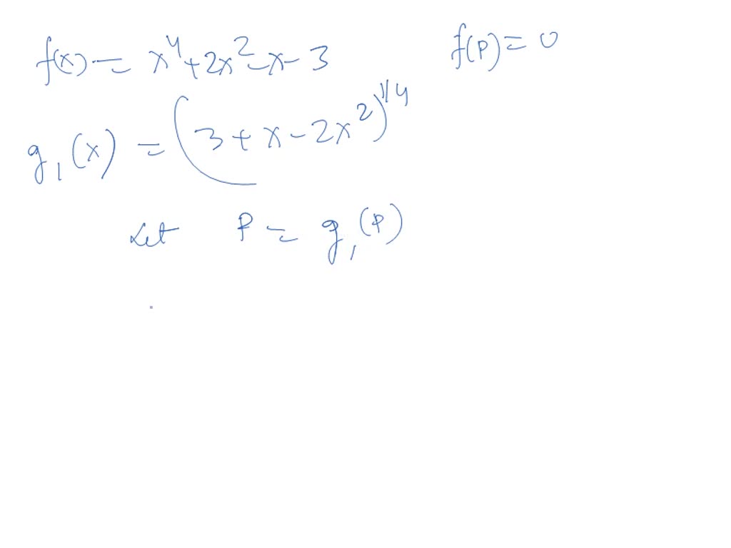 SOLVED: Use algebraic manipulation to show that each of the following functions has a fixed ...