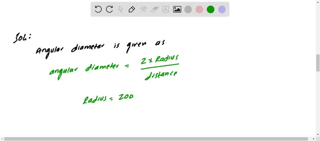 SOLVED: Calculate the angular diameter of a prestellar nebula of radius 200 AU lying 100 pc from ...