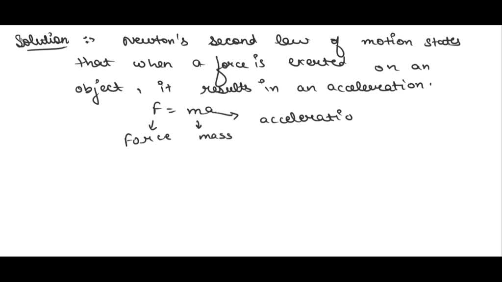 SOLVED: Grade 8 Science: Law of Inertia II: NEWTON'S SECOND LAW OF MOTION Newton's second law of ...