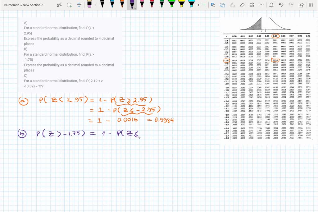 SOLVED: A) For a standard normal distribution, find: P(z -1.75) Express ...