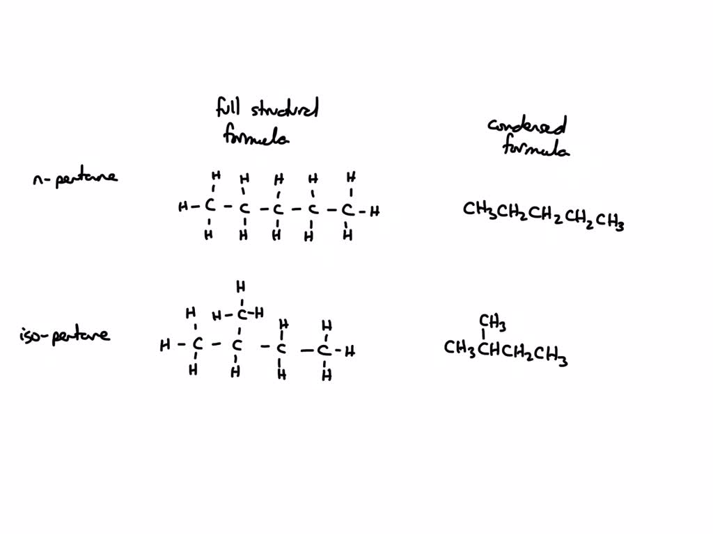 SOLVED: 1. Draw full structural formula and condensed formula of ...