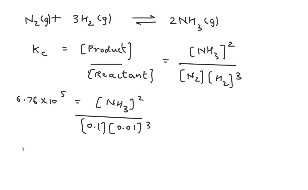 SOLVED: For the reaction of nitrogen and hydrogen to form ammonia, the equilibrium constant is 6 ...